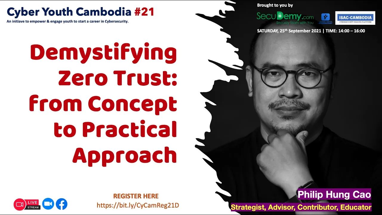 Cyber Youth Cambodia #21: Zero Trust – SecuDemy.com