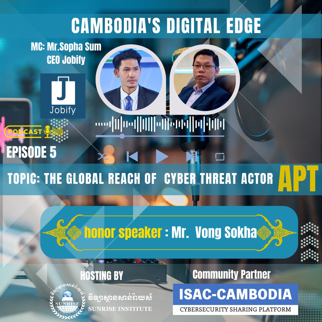 Cambodia’s Digital Edge Ep 5: The Global Reach of Cyber Threat Actor APT – SecuDemy.com